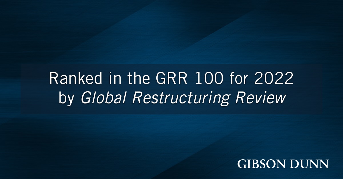 Gibson Dunn Recognized in 2022 GRR 100 - Gibson Dunn